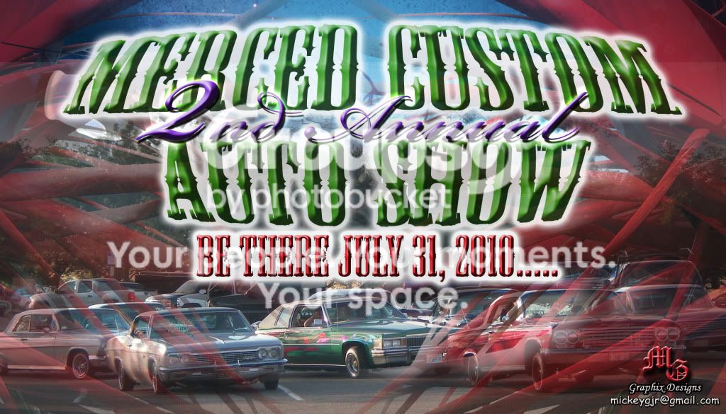 2ND ANNUAL MERCED CUSTOM AUTO SHOW | Page 7 | LayItLow.com Lowrider Forums